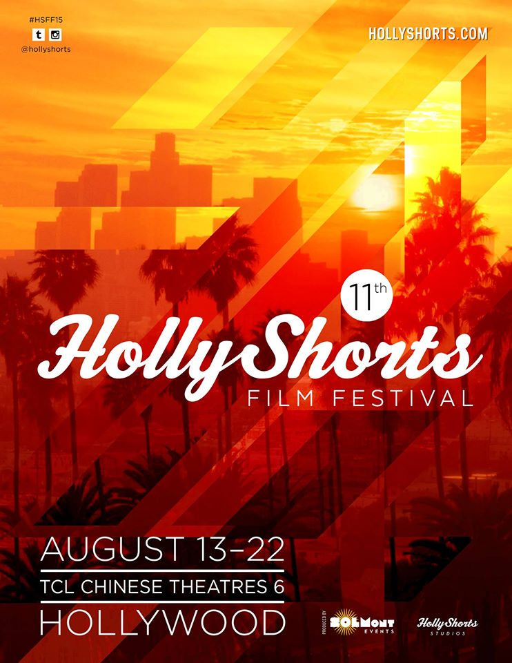 2015 HollyShorts Film Festival Announces Official Film Lineup - VIMooZ